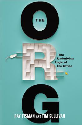 Nwf.com: The Org : The Underlying Logic of the Of: Ray Fisman: كتب